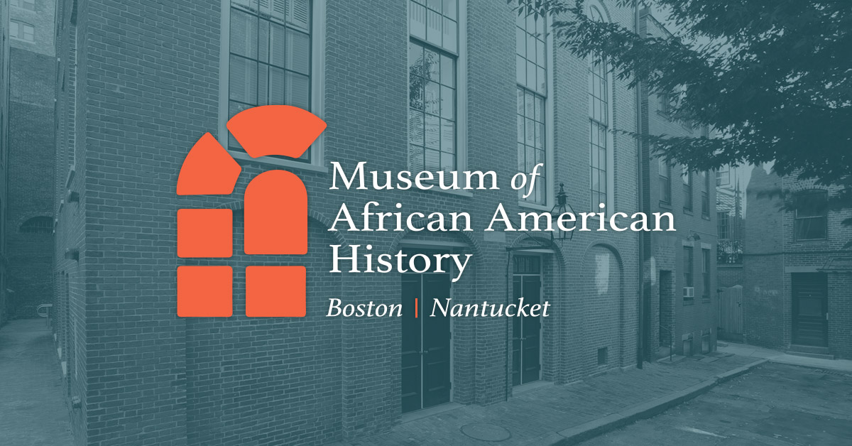 About the Museum of African American History | Boston and Nantucket